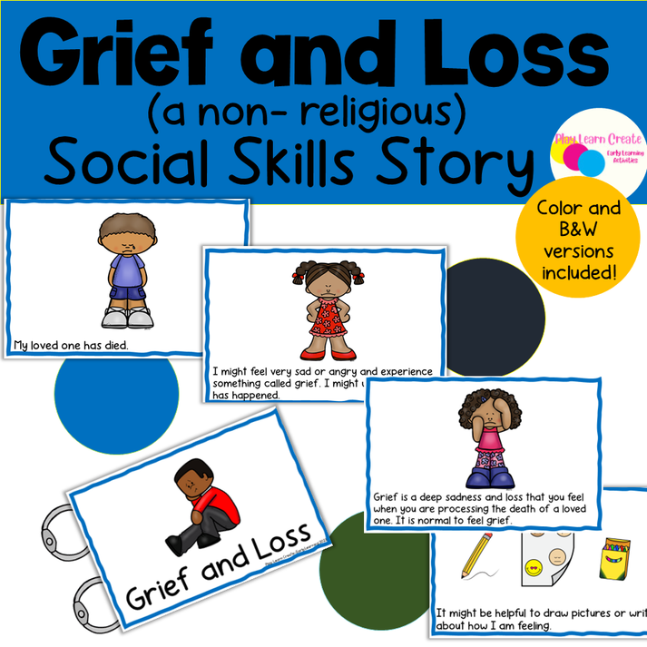 Grief and Loss Social Skills Story for Children – Play Learn Create ...