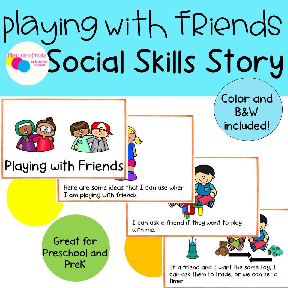 Playing with Friends Social Skills Story – Play Learn Create - Early ...