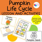 Pumpkin Life Cycle Lesson and Activities for Preschool, PreK and Kinde ...